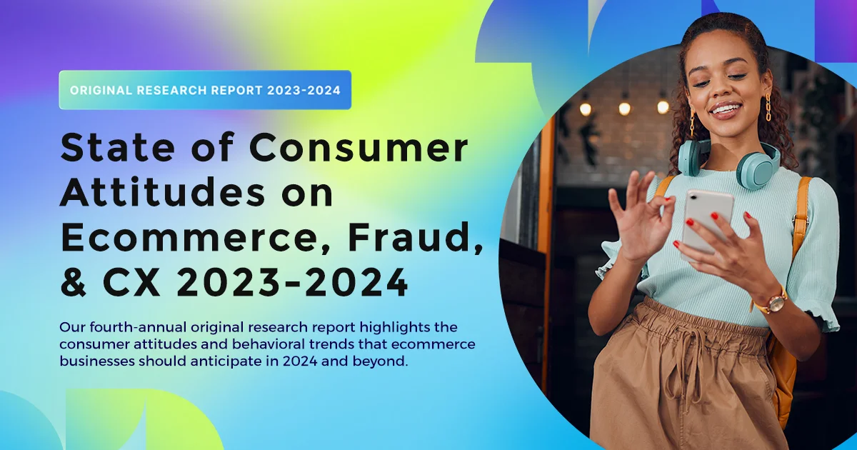 Consumer Attitudes Ecommerce Fraud CX 2024
