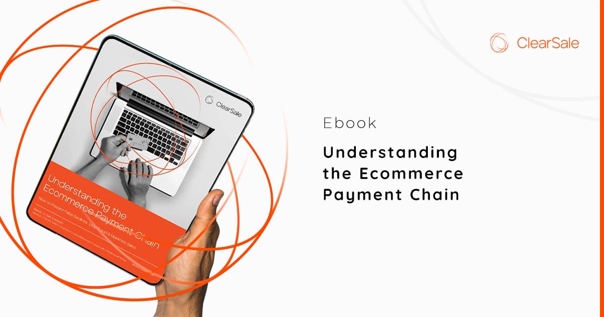 Understanding the Ecommerce Payment Chain Ebook